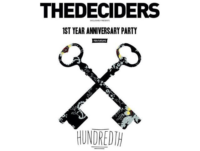 The Decider Turns One - MASSES